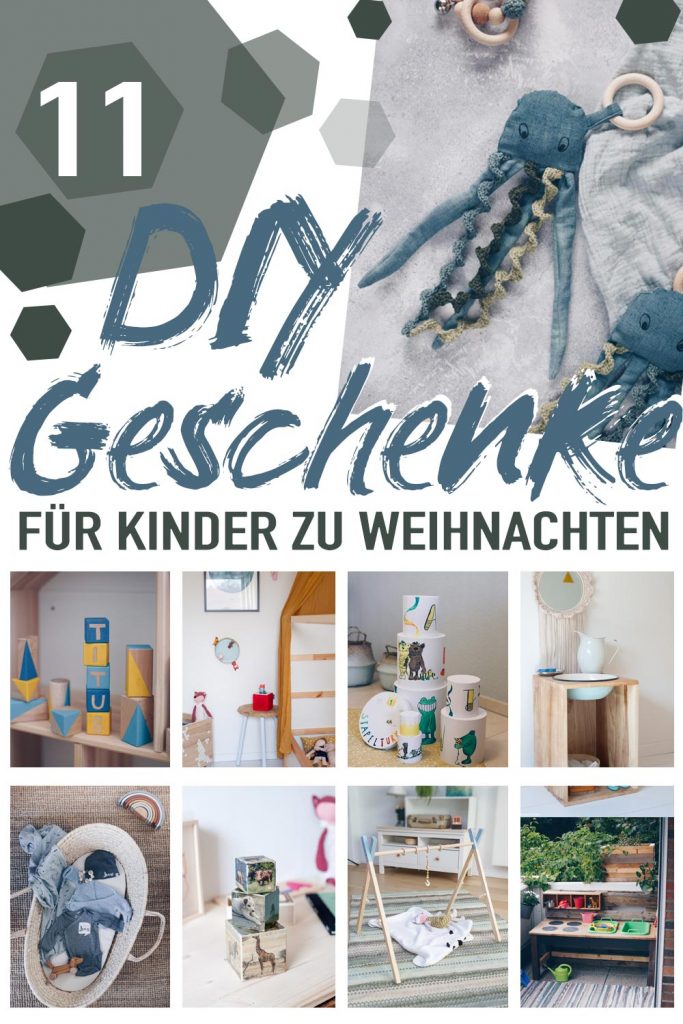11 schöne DIY Geschenke für Kinder zu Weihnachten - Inspiration