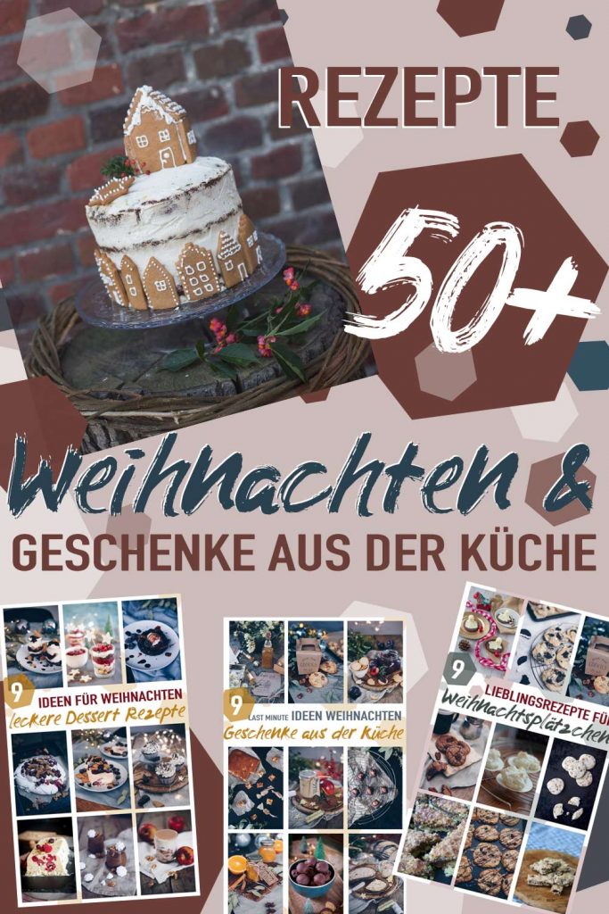 Die leckersten Weihnachtsrezepte und Geschenke aus der Küche