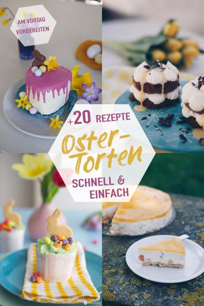 Ostertorte schnell und einfach backen - 20 Rezeptideen für Ostern